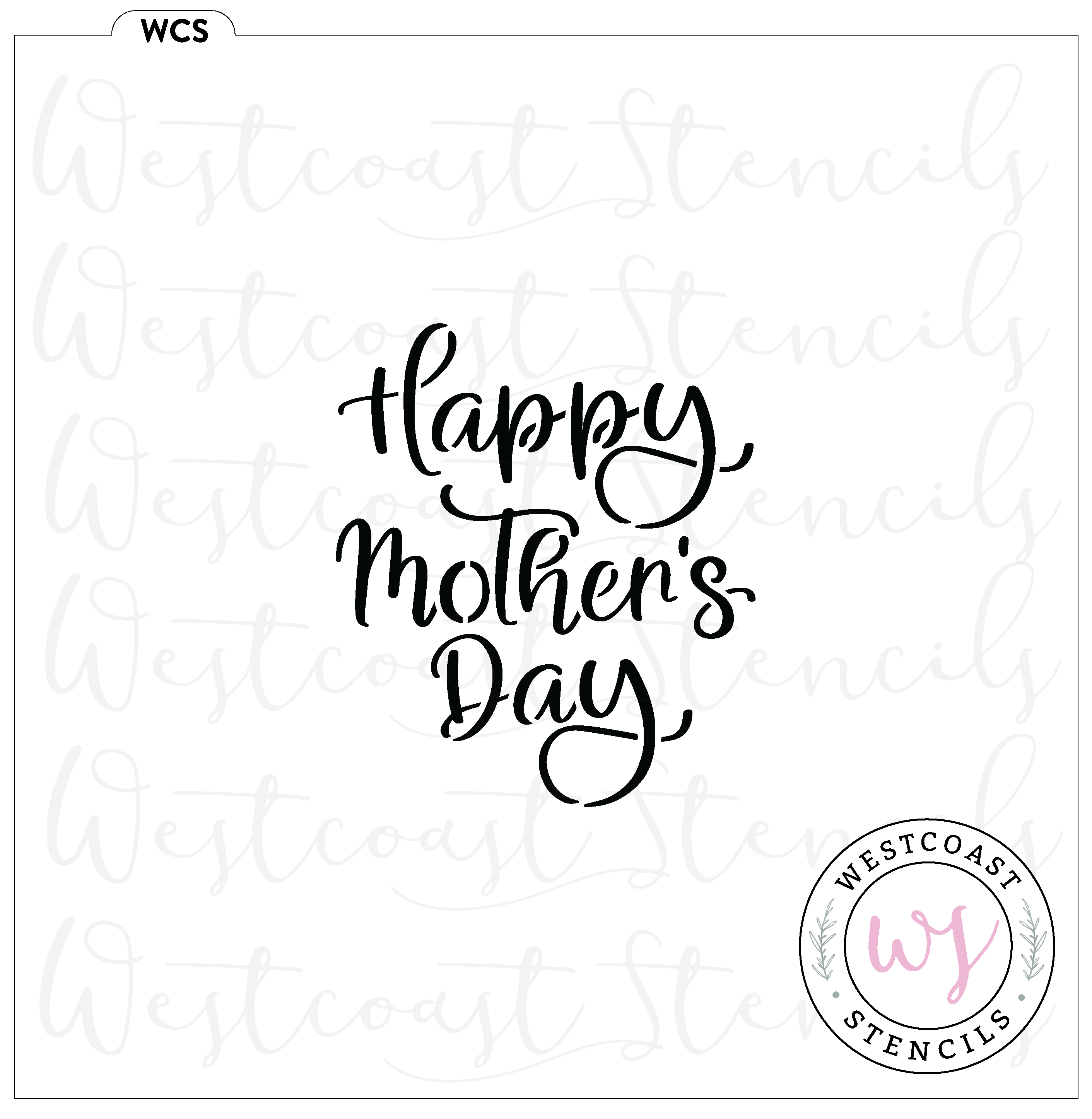 Happy Mother's Day Script Stencil - DIGITAL DOWNLOAD – Westcoast Stencils